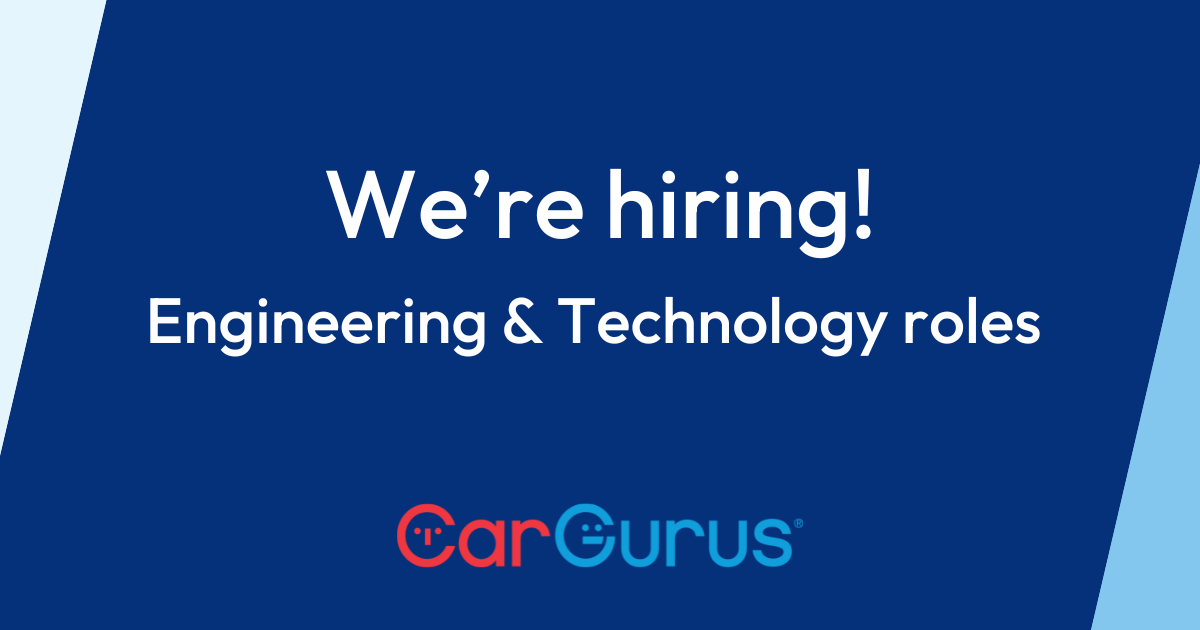 CarGurus careers | Engineering & Technology