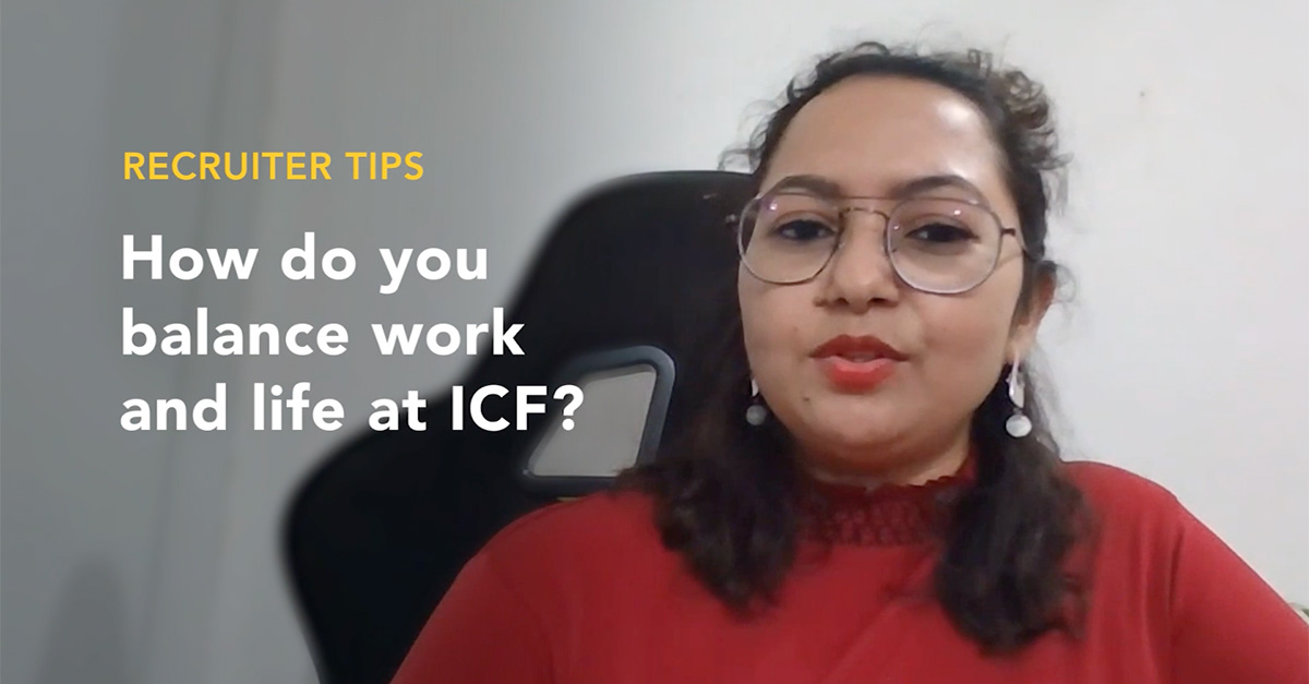 Life at ICF | Benefits, Career Growth
