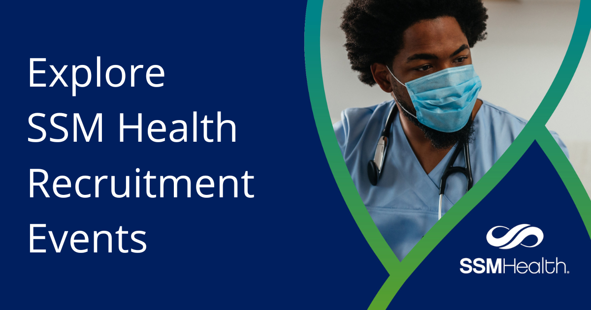 Recruitment Events I SSM Health