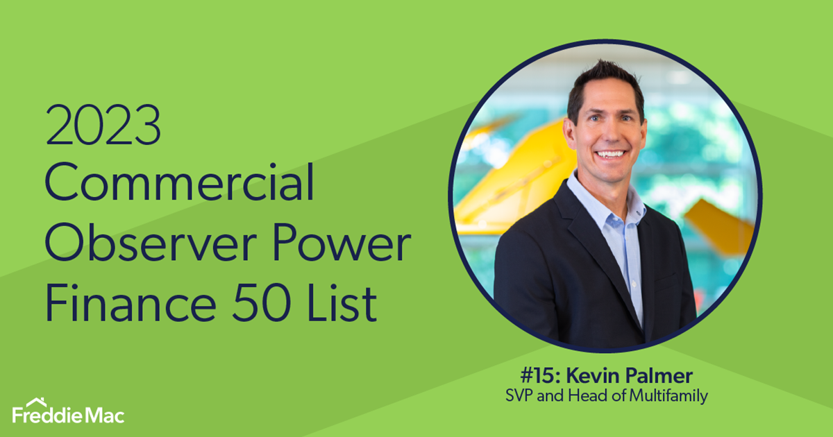 Kevin Palmer Named on Commercial Observer Power 50 List | Freddie Mac ...
