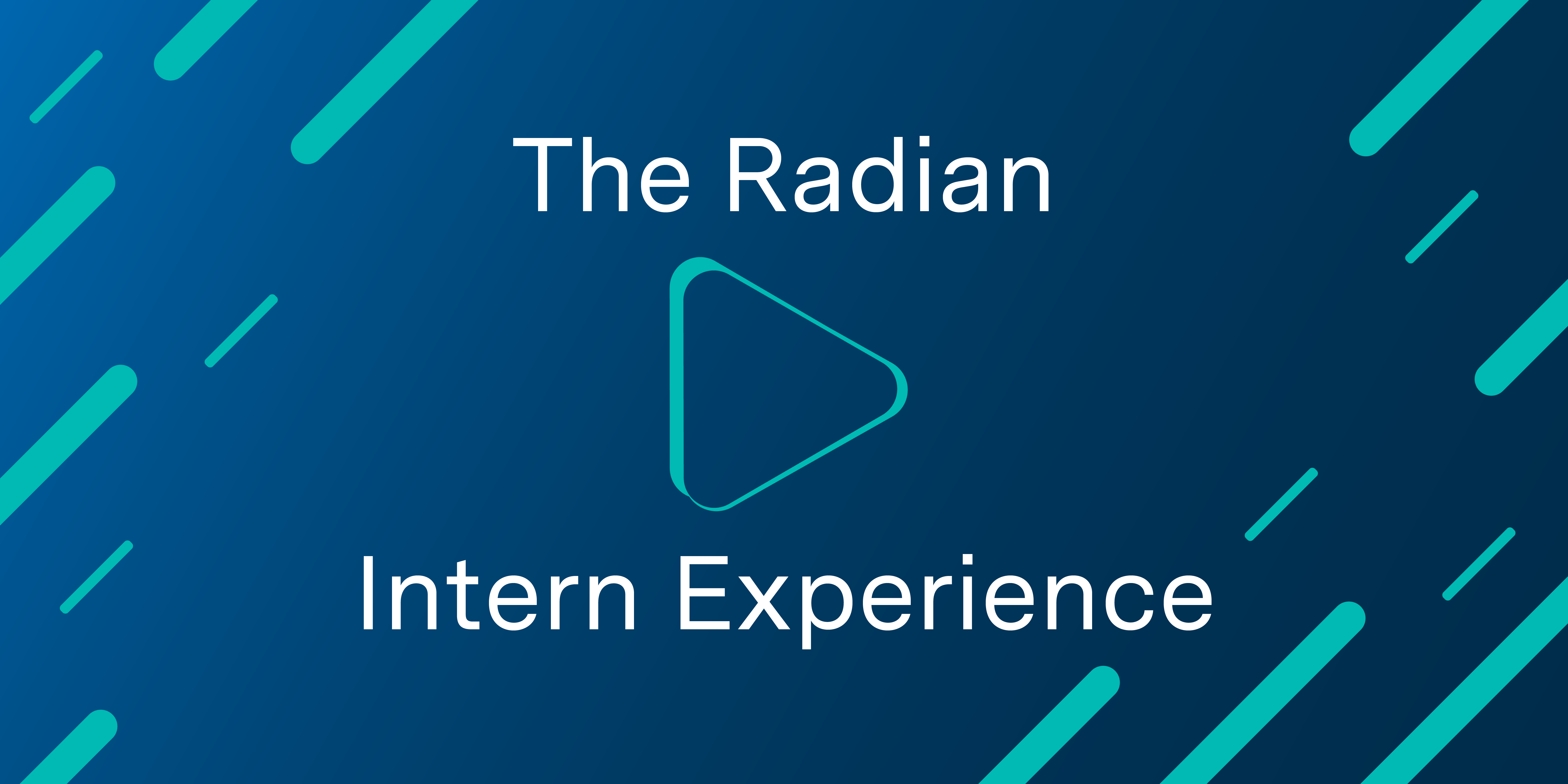 Intern Program | Radian Careers