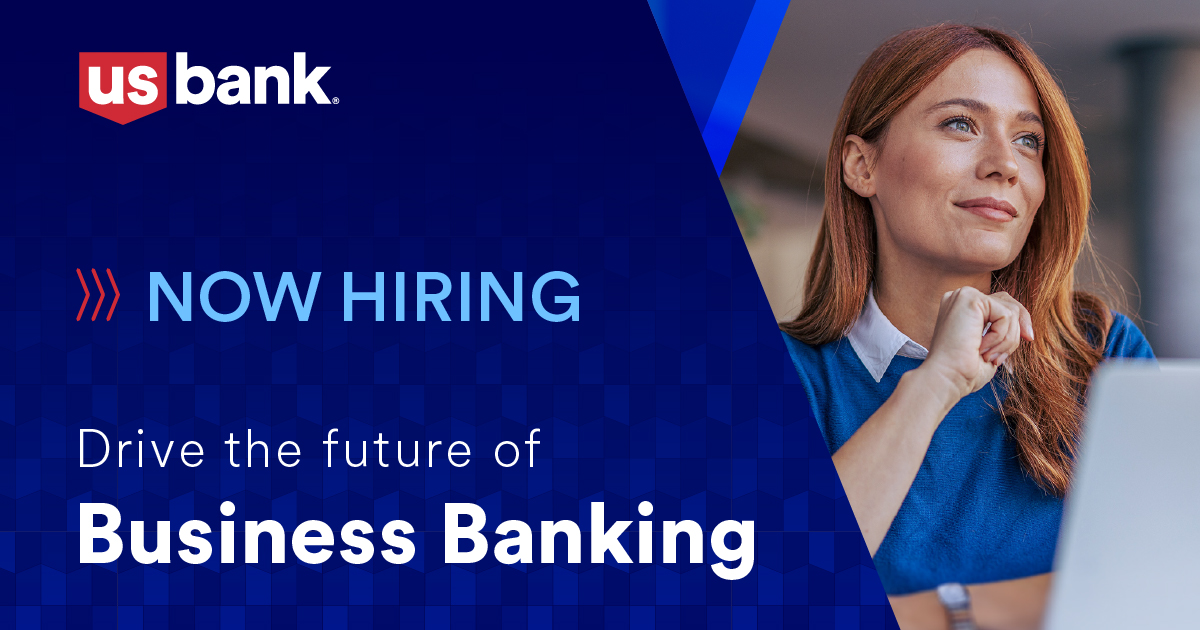 Business Banking Jobs | U.S. Bank