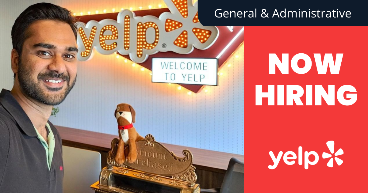 General and Administrative Jobs | General and Administrative Jobs at Yelp